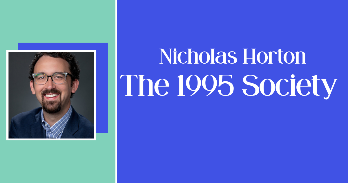 Meet The New 1995 Society Member: Nicholas Horton - America's Future